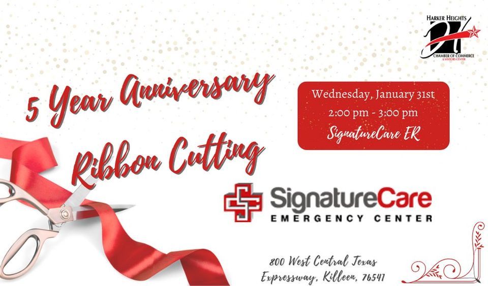 SignatureCare ER 5 Year Anniversary Ribbon Cutting, SignatureCare ...