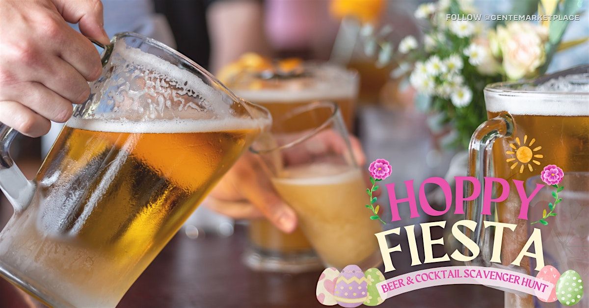 Hoppy Fiesta Beer & Cocktail Scavenger Hunt | Downtown Santa Ana, 4th ...