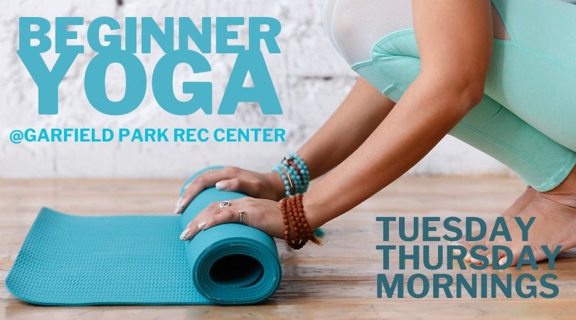 Beginner Yoga at Garfield Park Rec Center, 26 Karlyn Dr, New Castle, DE ...