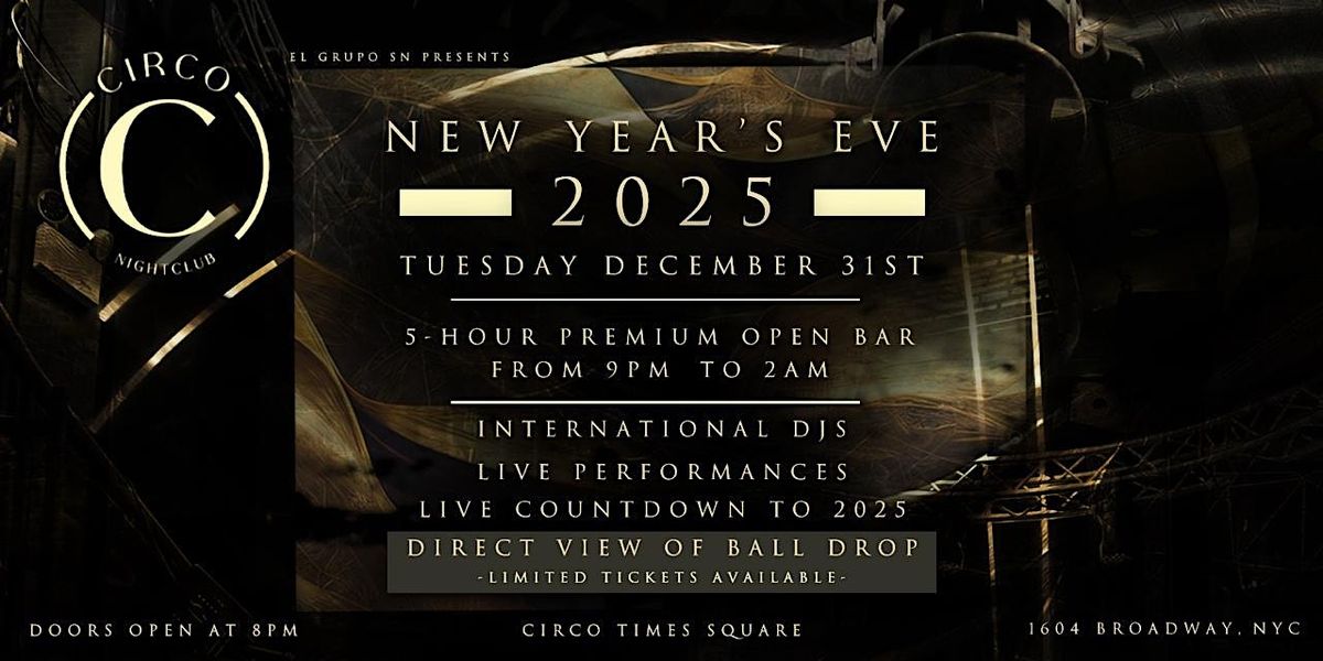 Circo’s Times Square New Years Eve 2025, CIRCO, New York, 31 December ...