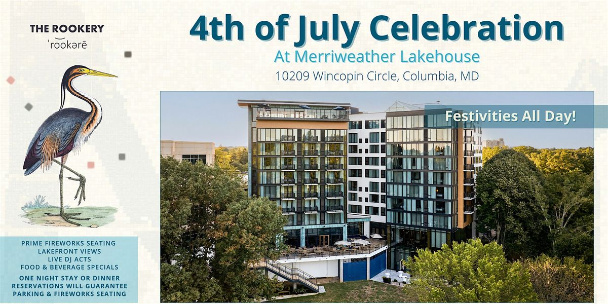 4th of July Patio VIP Seats & BBQ Buffet Tickets at Merriweather ...