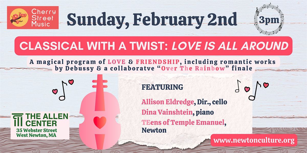 Classical with a Twist - Love is All Around, Nathaniel Allen House ...