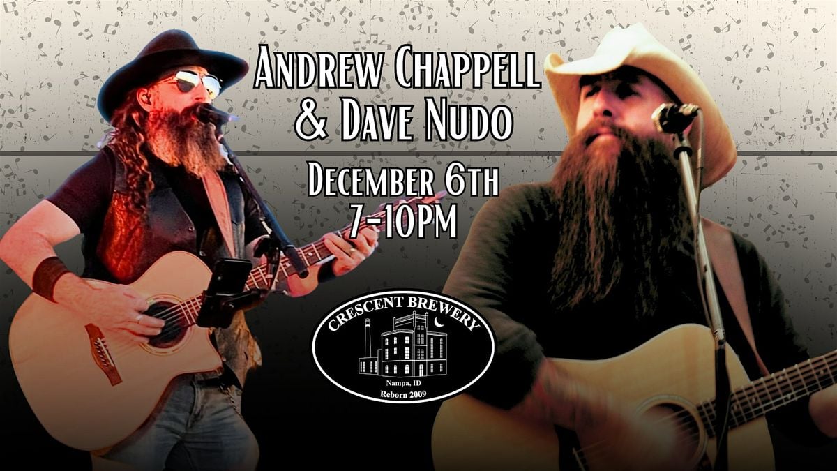 Andrew Chappell & Dave Nudo, Crescent Brewery, Nampa, 6 December 2024 ...
