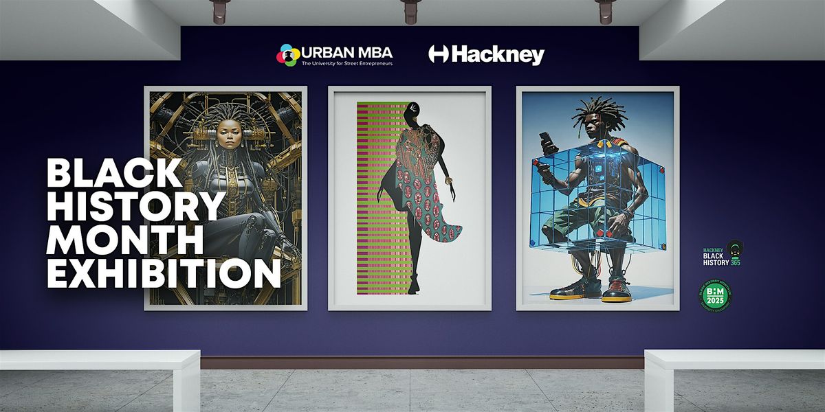 Black History Month Exhibition – “Digital Diaspora: Past Present Future ...