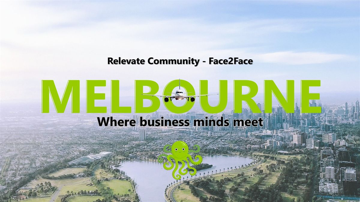 Relevate Community Melbourne Face2Face - EOY Gathering, Hunter and ...