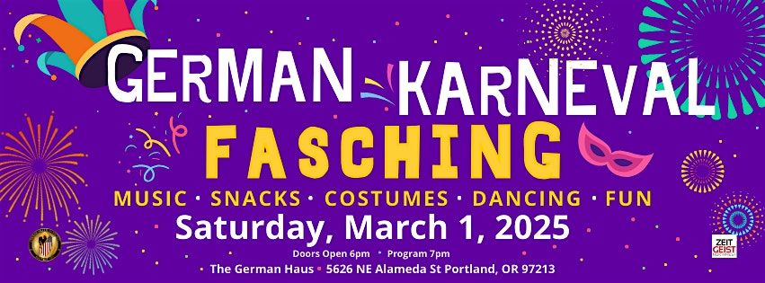 German Karneval: Fasching, German American Society, Portland, 1 March ...