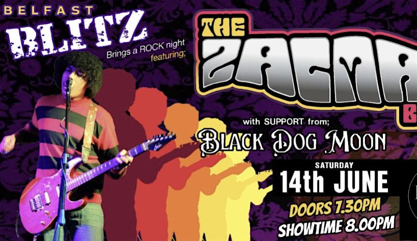 Belfast Blitz featuring Zac Mac Band with special guests Black Dog Moon., The Black Box, Belfast ...