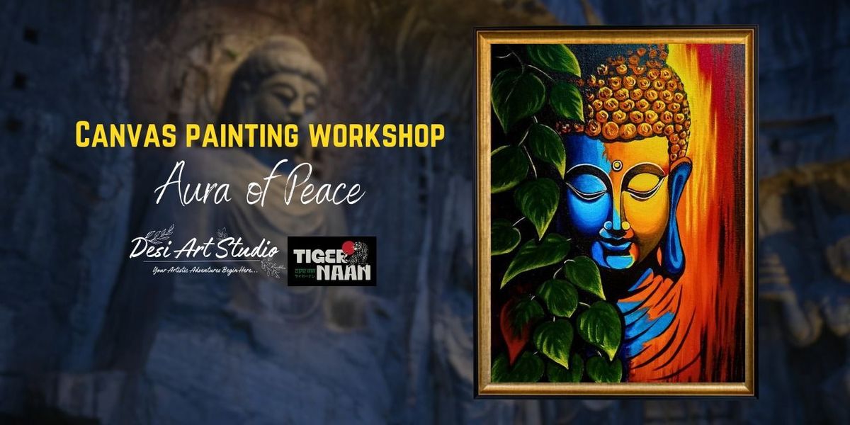 Canvas Painting Workshop - Desi Art Studio, Tiger Naan: Pune, 31 August ...