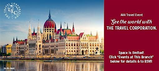 See the World with The Travel Corporation, AAA Naples, 20 May 2025 ...