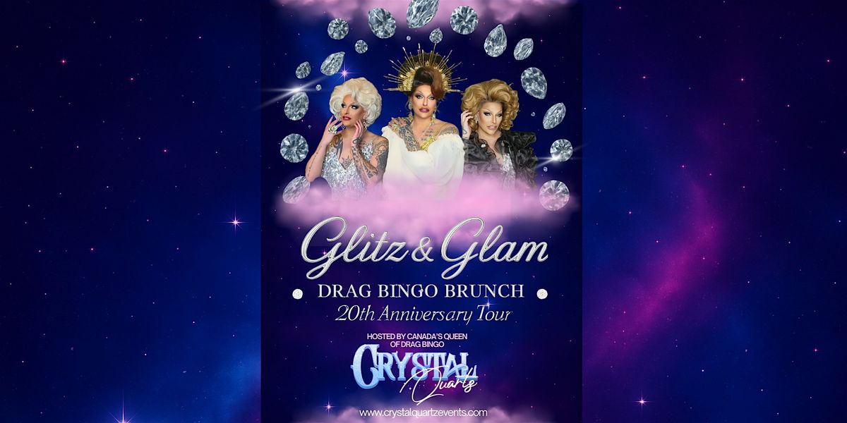 Glitz and Glam Drag Bingo Brunch – 20th Anniversary Tour - Burlington ...