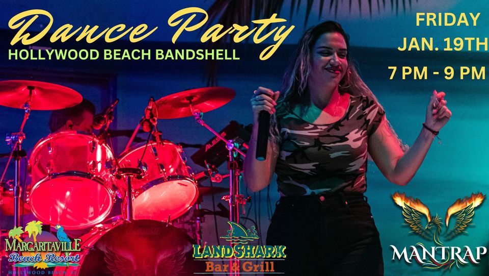 Mantrap Live at Hollywood Beach, Margaritaville Hollywood Beach Resort ...