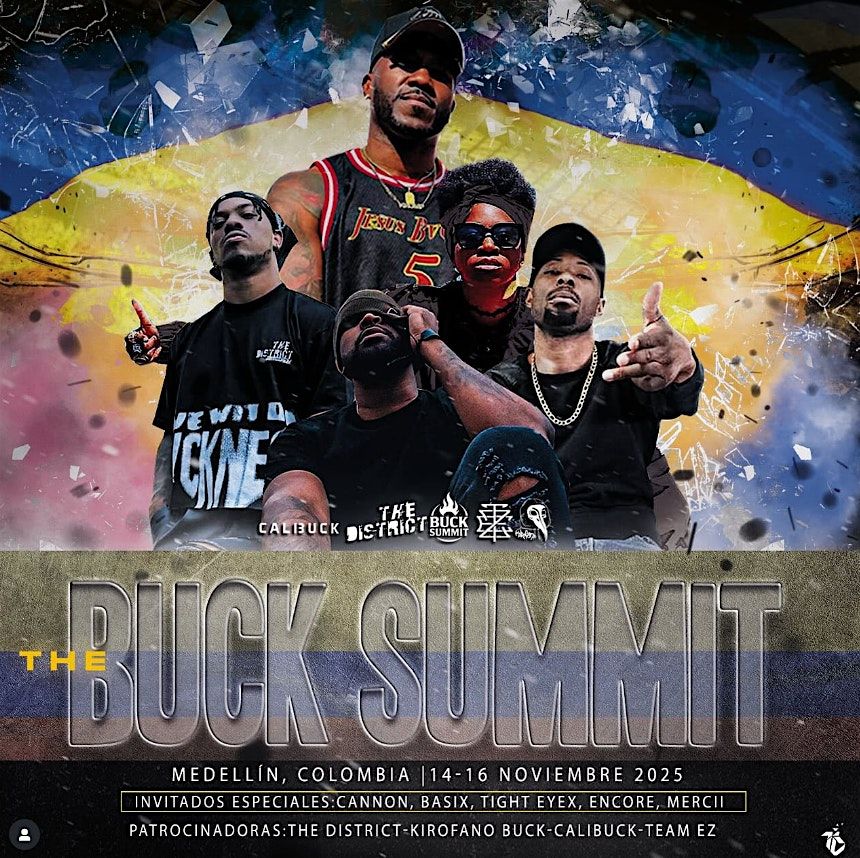 The Buck Summit, Cra. 50 #36-51, Medellín, 14 November to 16 November ...