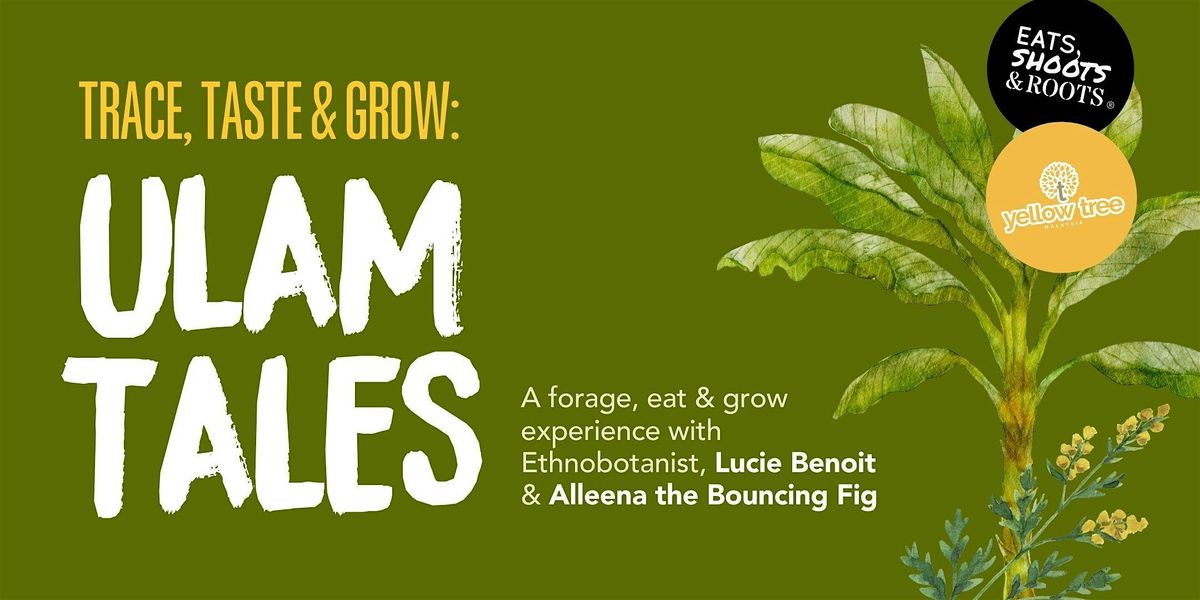 Ulam Tales: Trace, Taste & Grow, Sayur in the City @ YWCA Kuala Lumpur ...