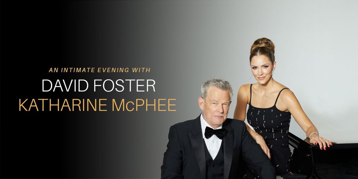 David Foster and Katharine McPhee at State Theatre New Brunswick, State ...