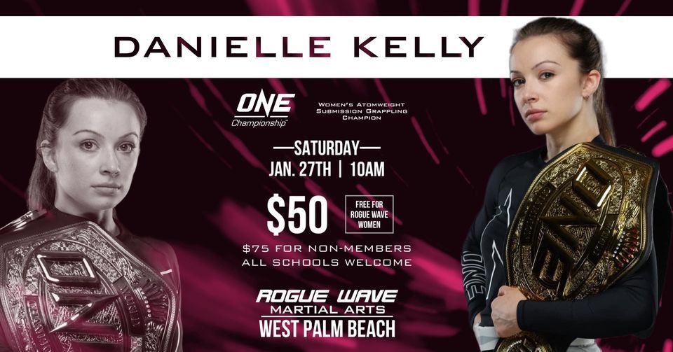 Danielle Kelly Seminar , Rogue Wave Martial Arts, Palm Beach, 27 ...