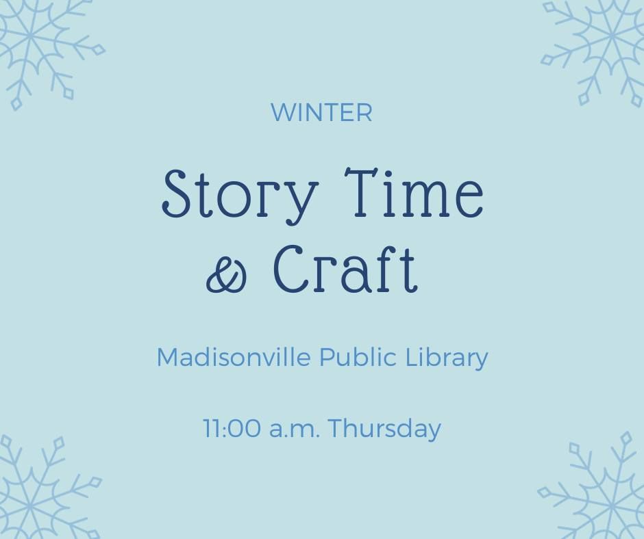 Winter Story Time & Craft , 240 Houston St, Madisonville, TN 37354-1575 ...