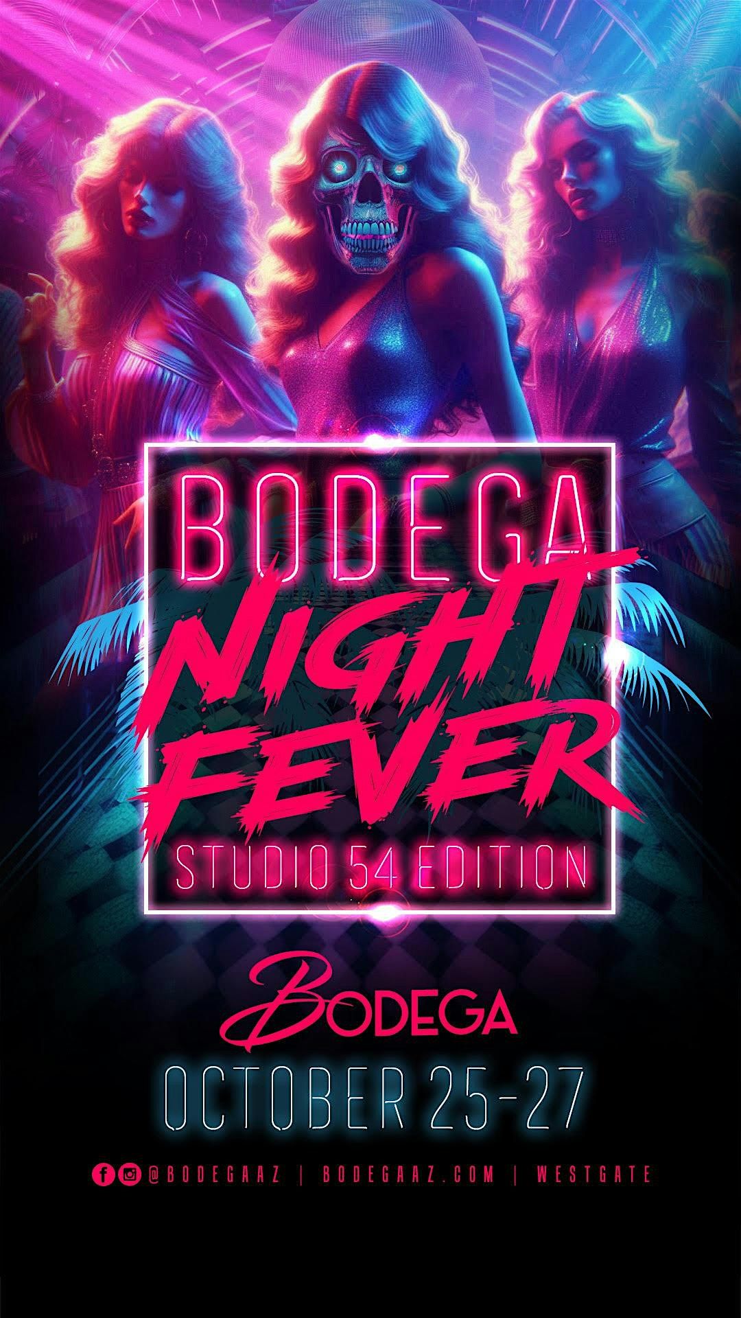 Studio 54 Halloween Bash at Bodega, Bodega, Glendale, 25 October to 27 ...