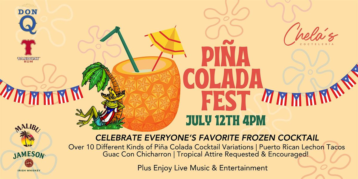 Piña Colada Fest at Chelas Miami !, Chela's Beer Garden, Miami Lakes ...