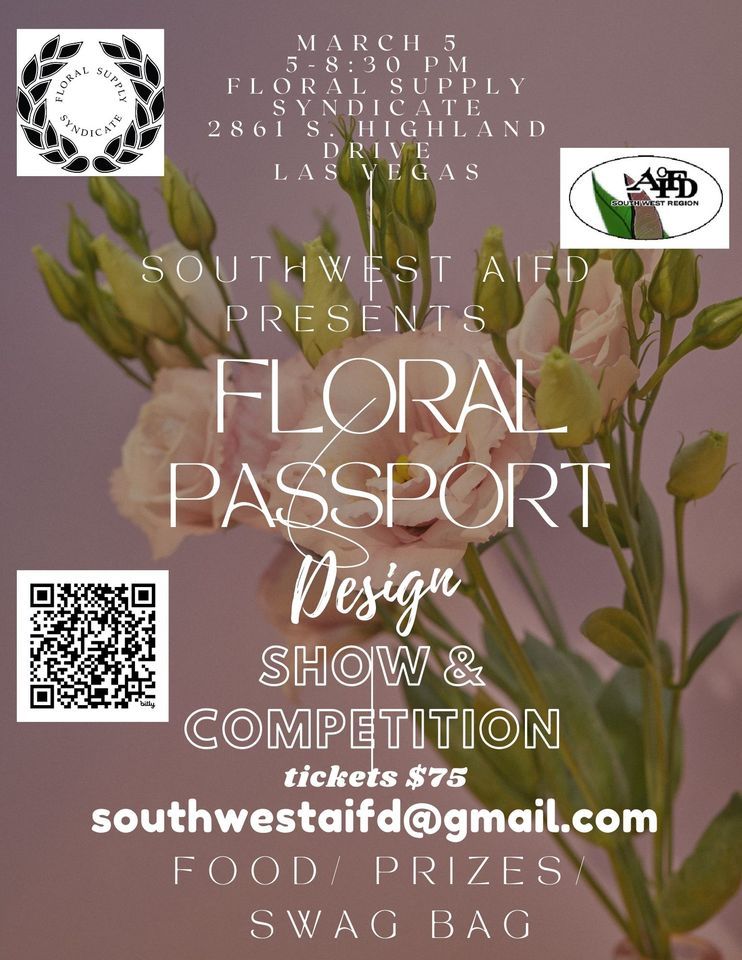 Floral Passport Design Show & Competition, Floral Supply Syndicate, Las ...