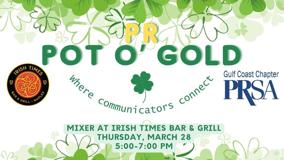 PR Pot O Gold - Where Communicators Connect, Irish Times Bar & Grill ...