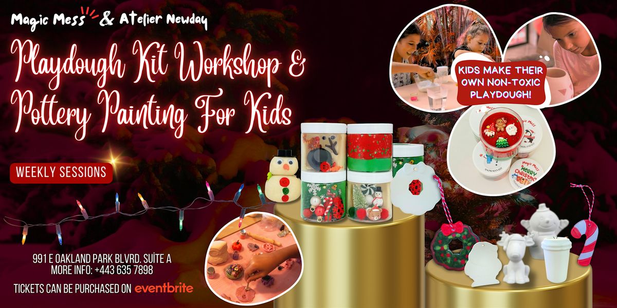 Christmas Playdough Kit Workshop & Pottery Painiting for Kids, 991 E ...