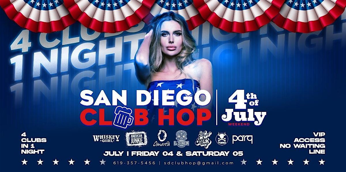 4 CLUBS IN 1 NIGHT 4TH OF JULY WEEKEND SAT. JULY 5TH, El Chingon, San ...