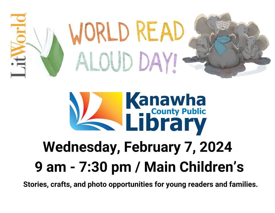 World Read Aloud Day! - Main Library Childrens Services, Kanawha County ...