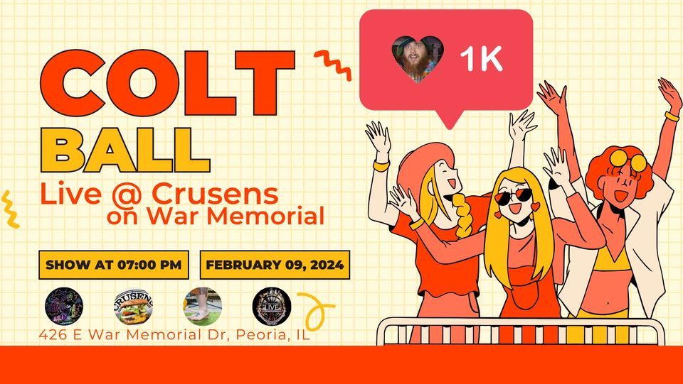 Colt Ball Strums the Sounds to Make ya Body Wiggle Round @ Crusens on ...