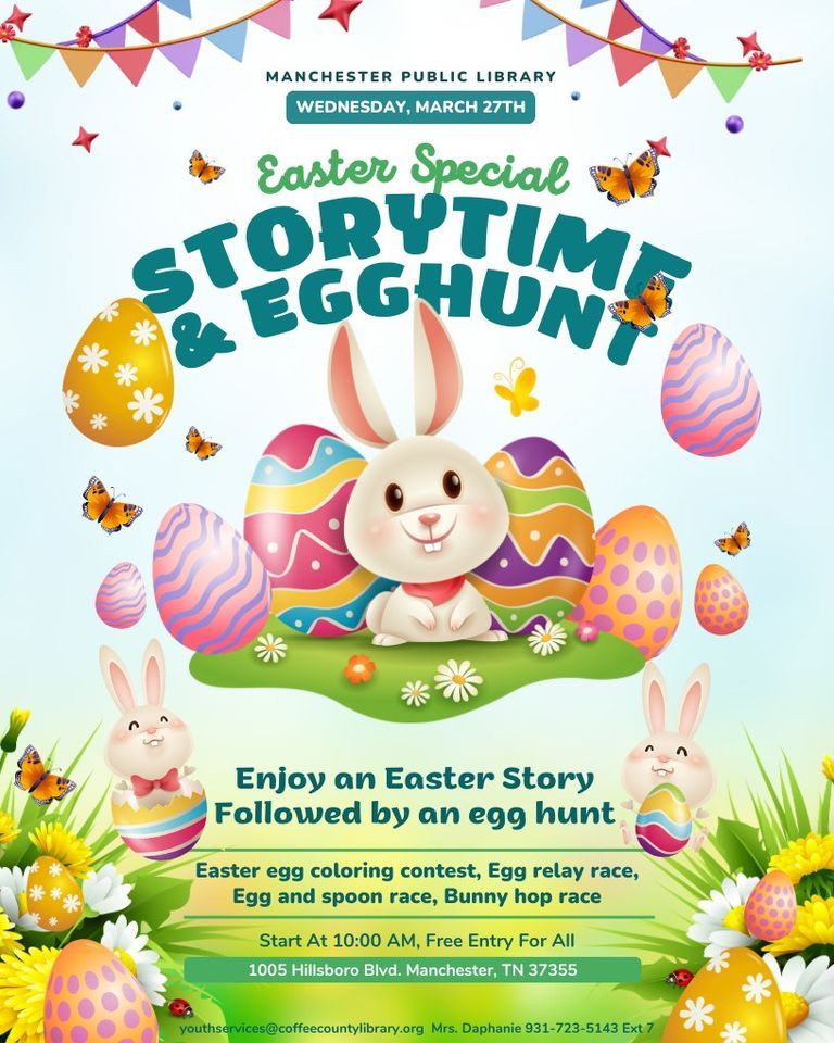 Easter Storytime & Egghunt, 1005 Hillsboro Blvd, Manchester, TN, United ...