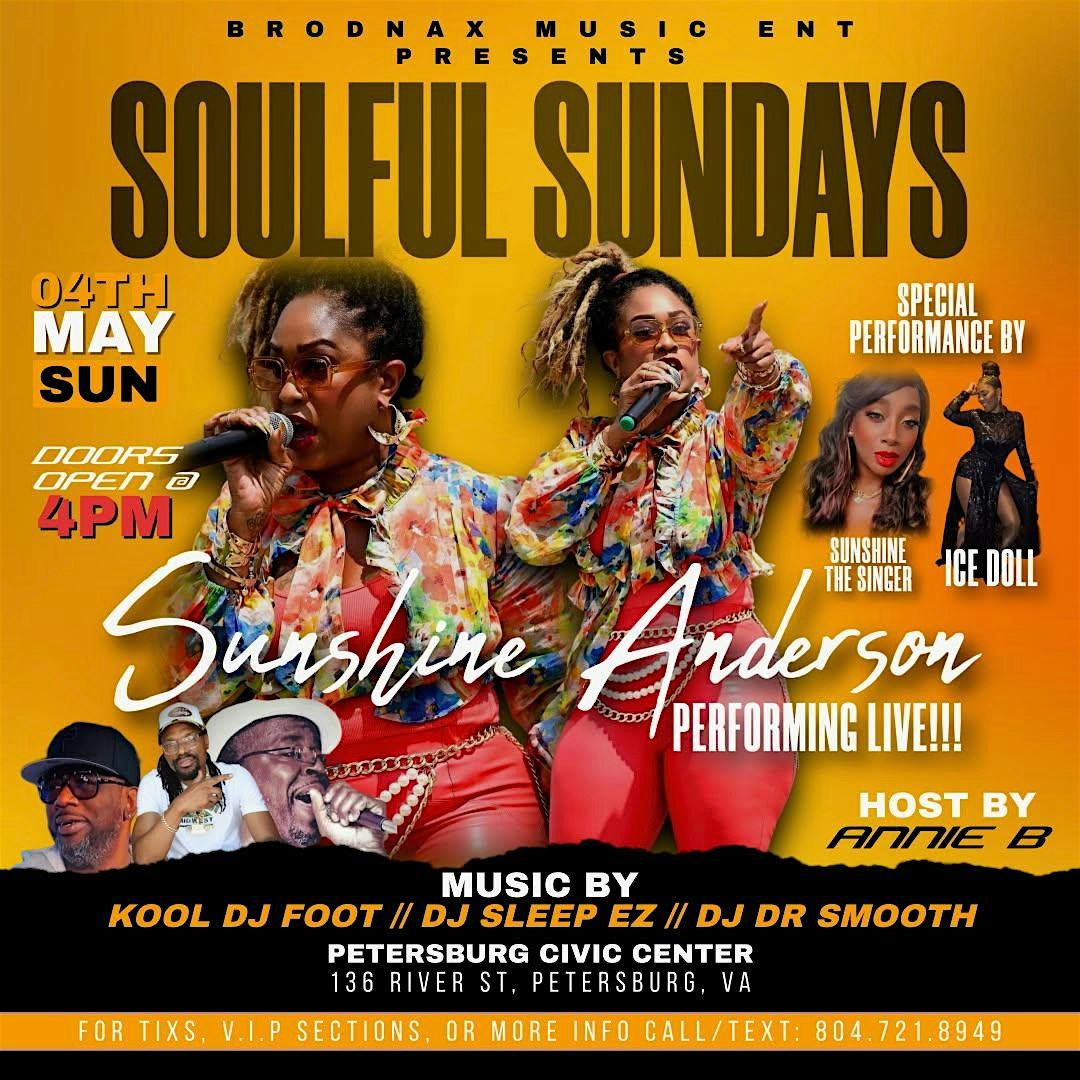 Brodnax Music Presents Soulful Sundays W/ Sunshine Anderson, Old Towne ...