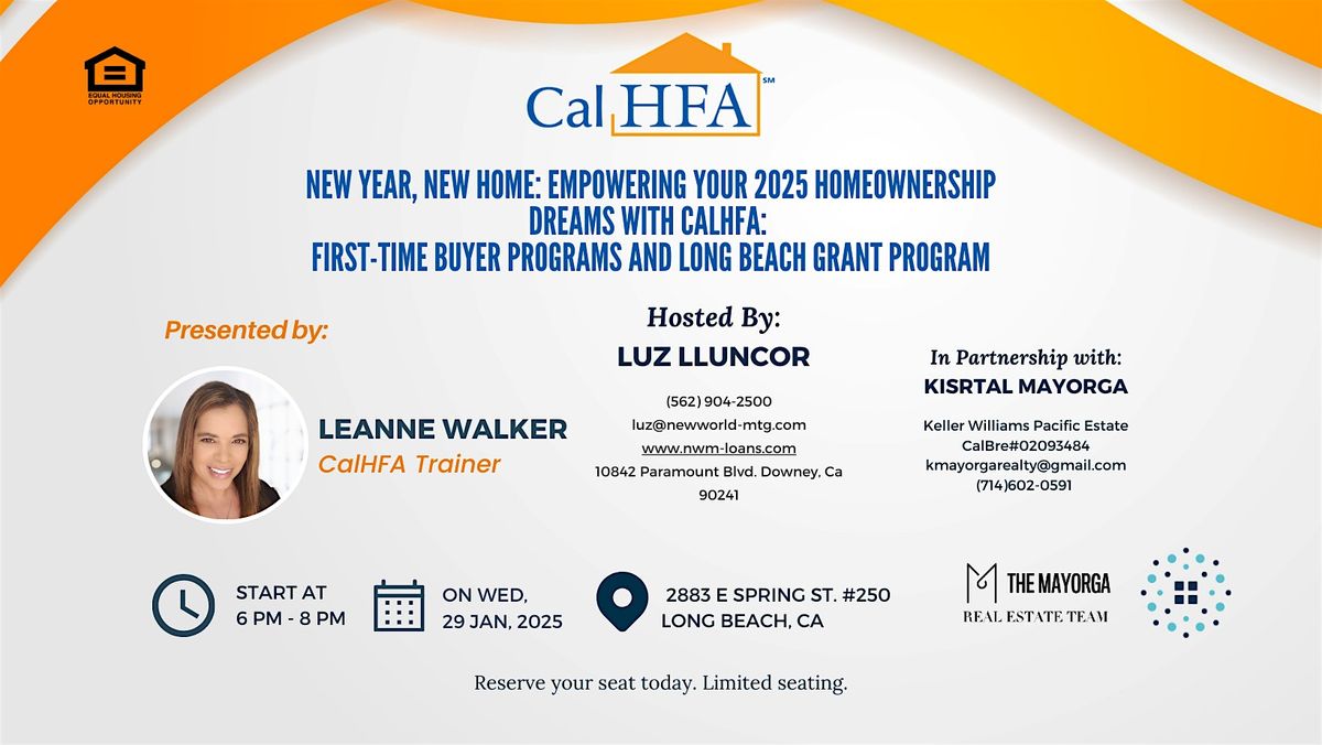 New Year, New Home: Empowering Your 2025 Homeownership Dreams with CalHFA, 2883 E Spring St ...