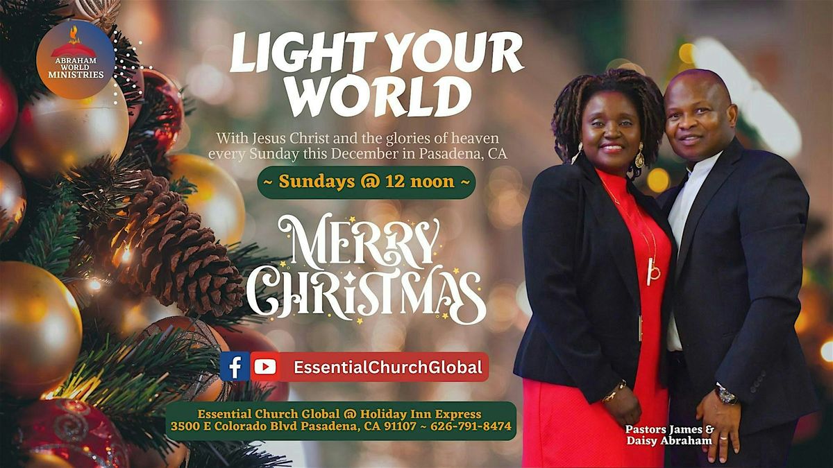 LIGHT YOUR WORLD WITH JESUS, 3500 E Colorado Blvd, Pasadena | AllEvents