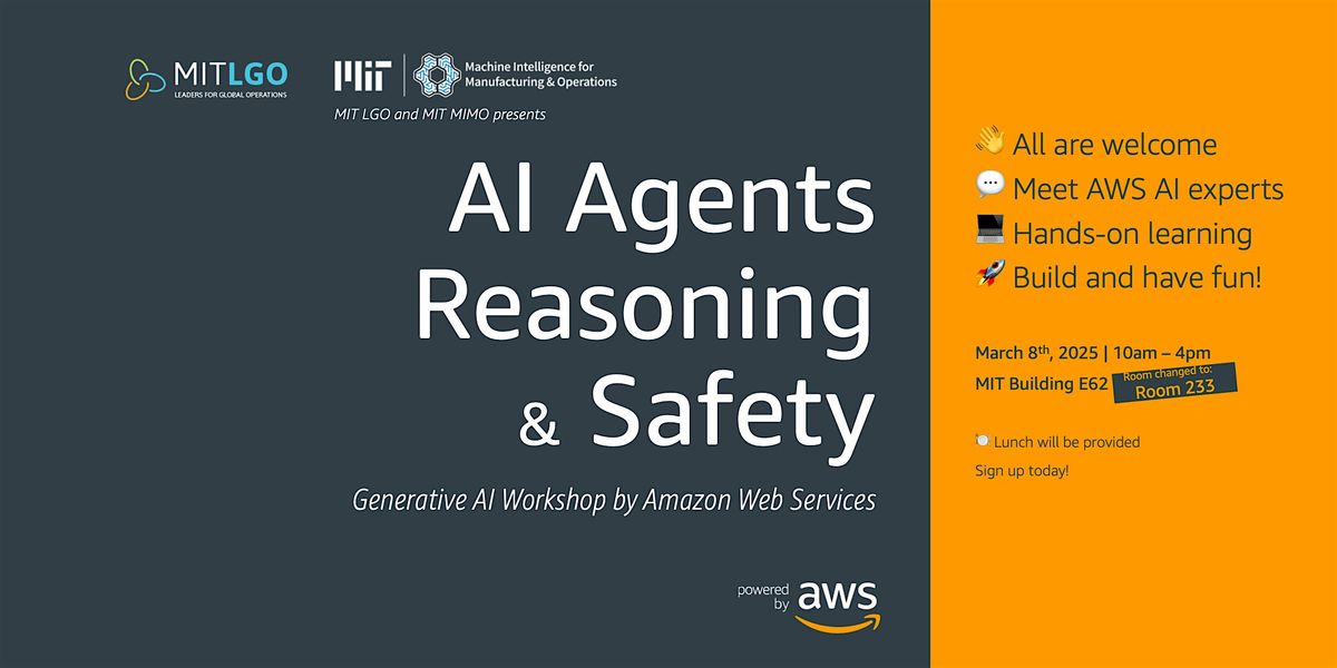 AI Agents, Reasoning, and Safety — A Hands-on Generative AI Workshop ...