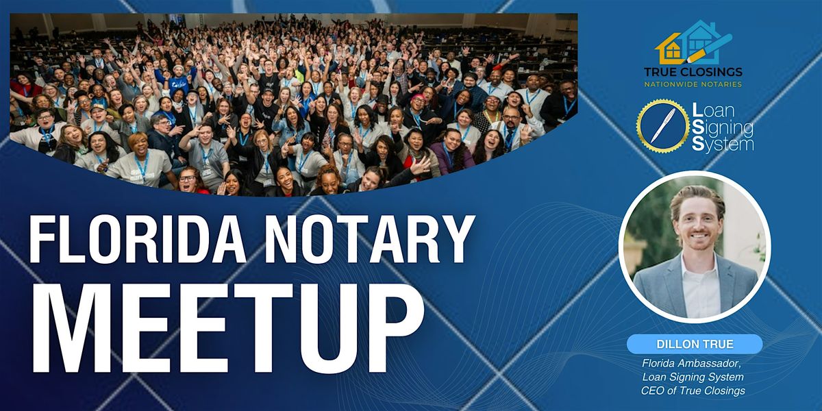 Florida Notary Meetup LSS, Clermont City Center, 15 March 2025 | AllEvents