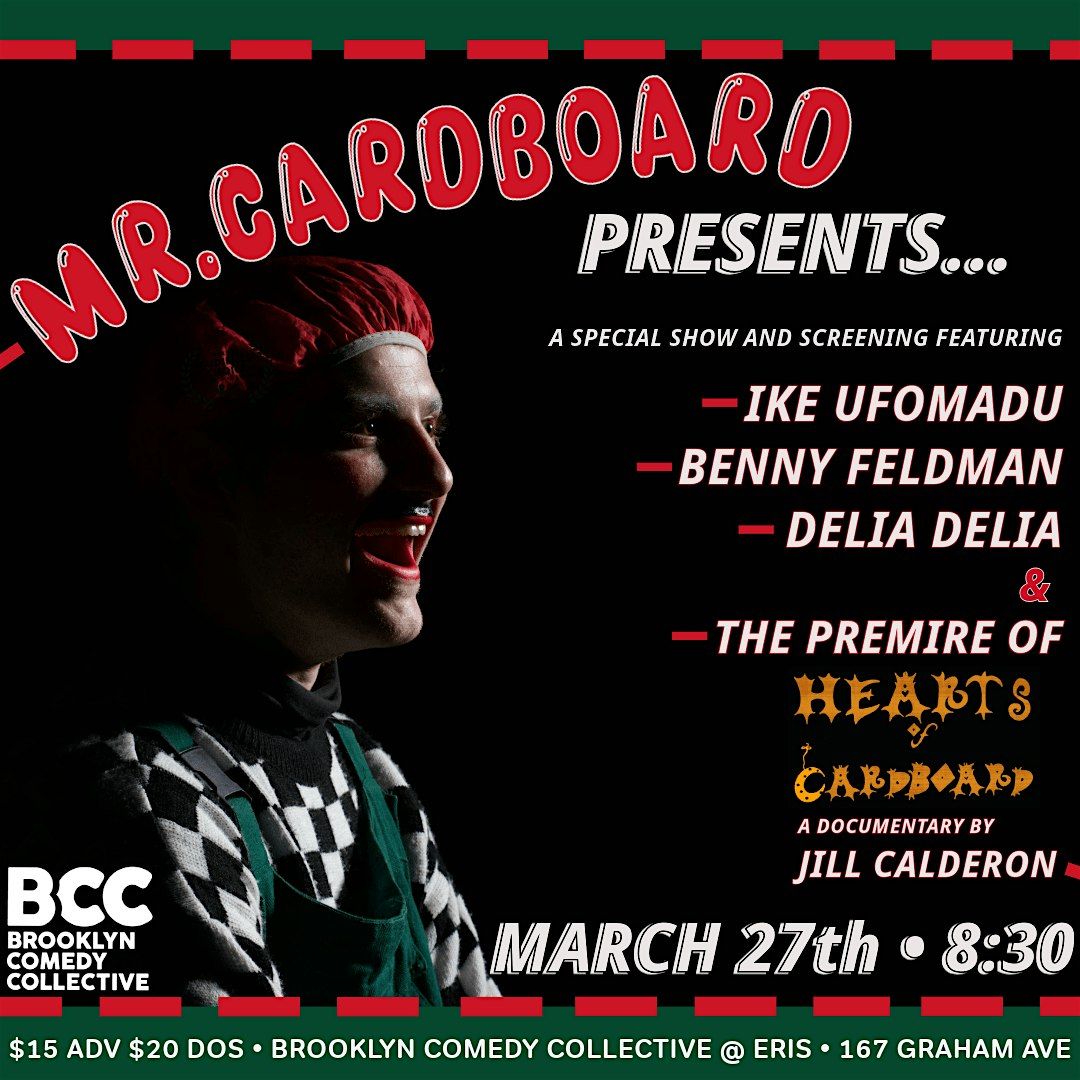 Mr. Cardboard Presents... The Screening, Brooklyn Comedy Collective, 27 ...