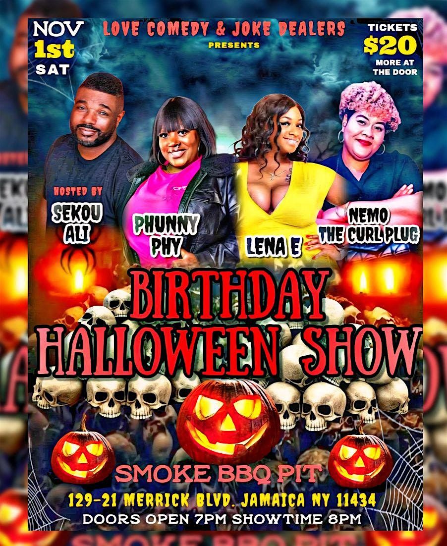 Birthday Halloween Comedy Show, Smoke BBQ Pit, Queens, 1 November 2025 ...