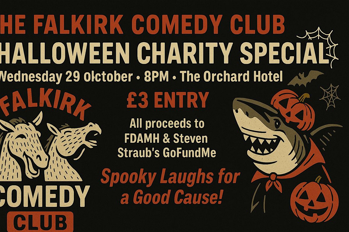 Halloween charity gig, The Falkirk comedy club @ the Orchard hotel ...