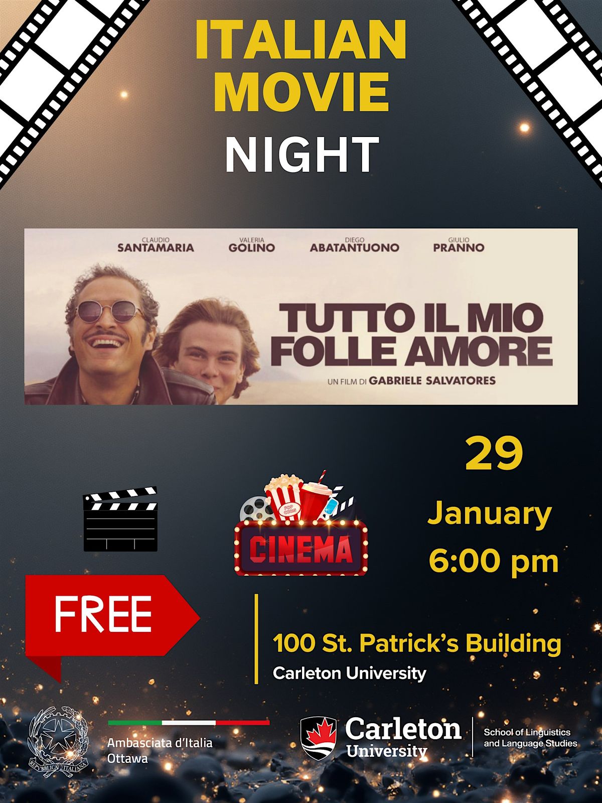 Italian Film Screening "Tutto il mio folle amore", 1125 Colonel By Dr ...