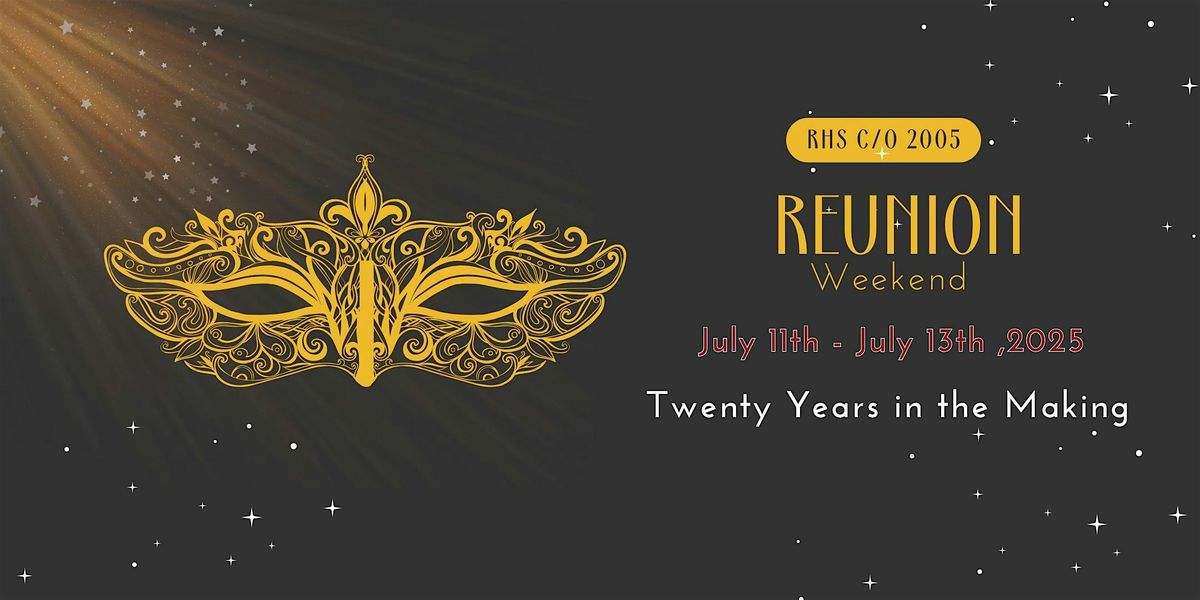 Renaissance High School Class of 2005 20-Year Reunion, the godfrey ...