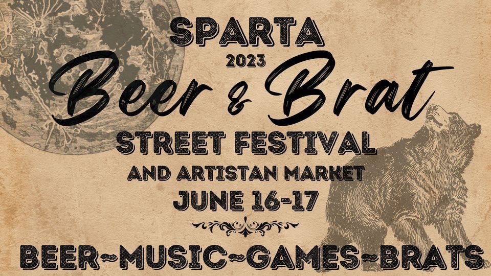 Sparta Beer & Brat Street Festival, Sparta Today, June 16 to June 17 ...