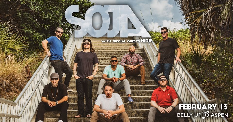 SOJA With Special Guest Hirie, Belly Up, Aspen, 13 February 2024 ...