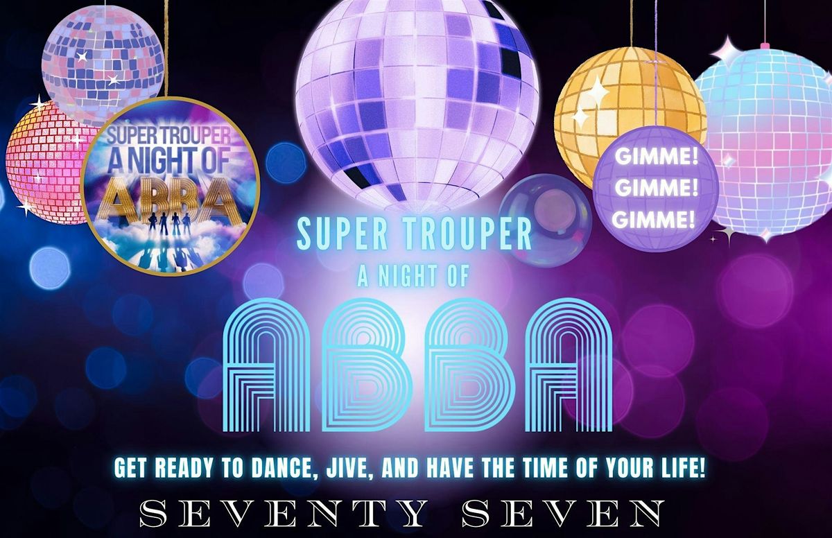 Super Trouper - A night of ABBA, 77 Grand Parade, Cork, 8 March 2025 ...