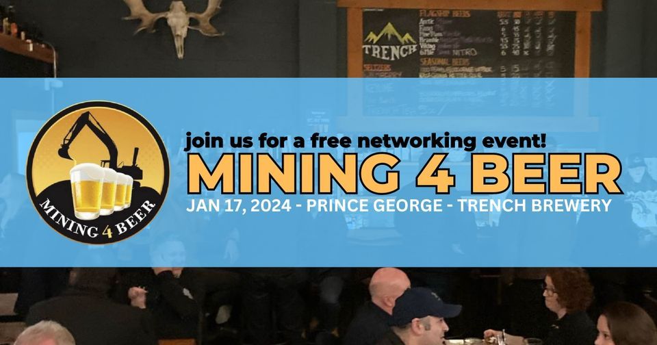 Mining4Beer, Trench Brewing & Distilling, Prince George, 17 January ...