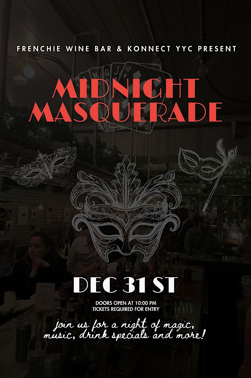 Midnight Masquerade (NYE Party), 616 17 Ave SW, Calgary, 31 December to ...