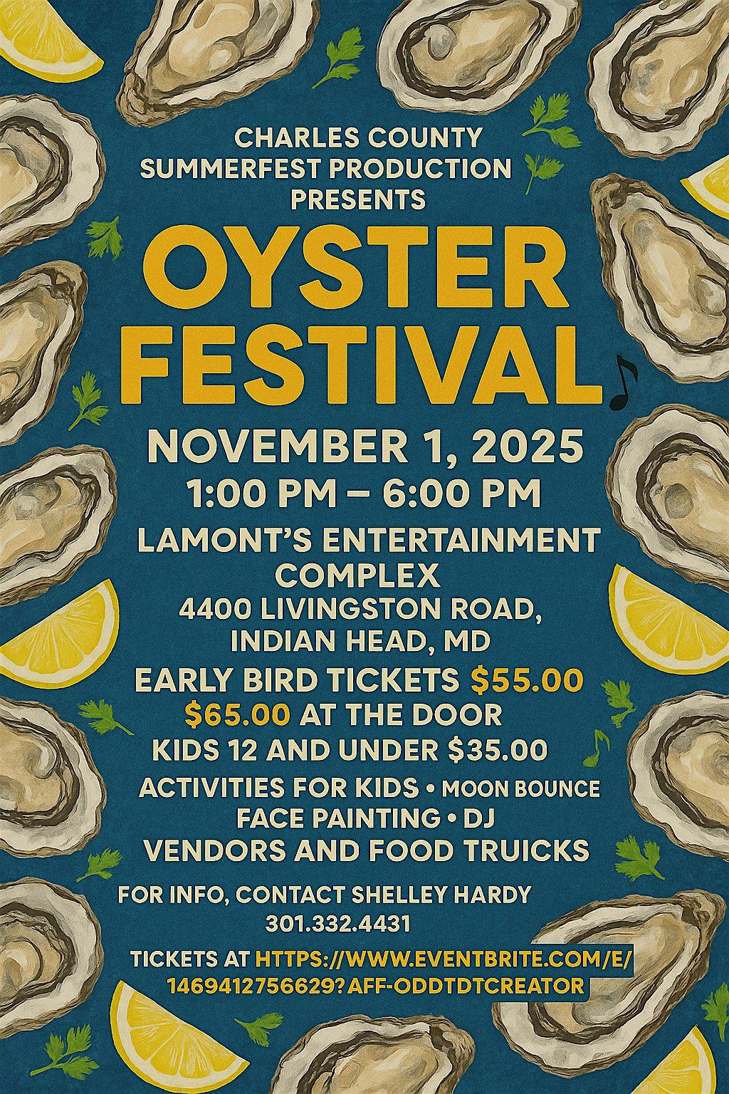 CHARLES COUNTY FALL OYSTER FESTIVAL, Lamonts Entertainment Complex ...