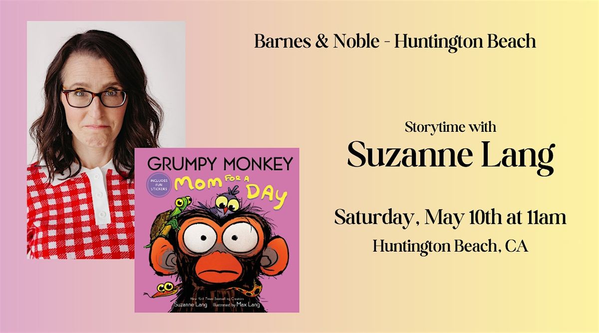 Suzanne Lang reads GRUMPY MONKEY MOM FOR A DAY at B&N - Huntington ...