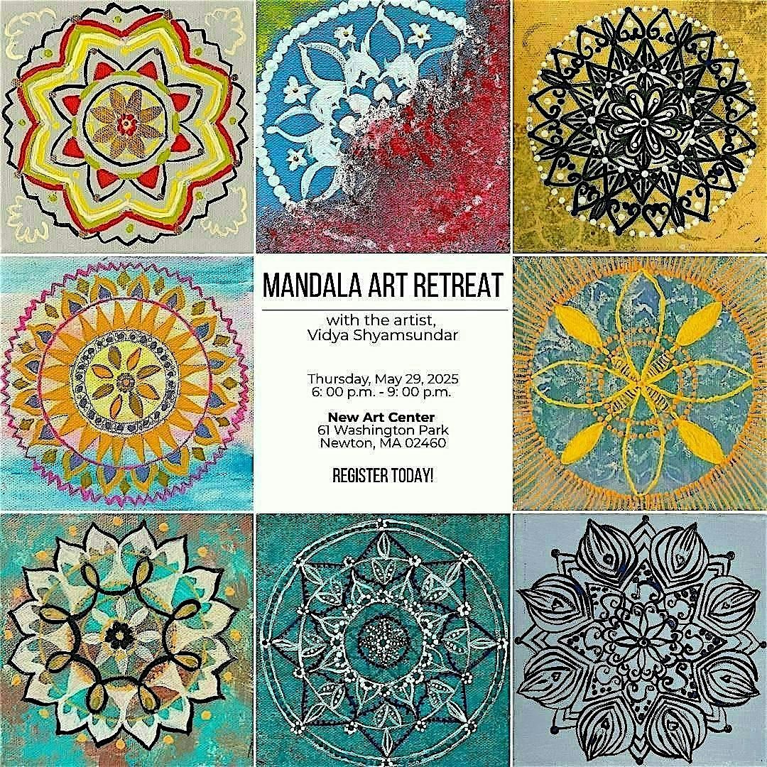 Mandala Art Retreat with Artist Vidya Shyamsundar, New Art Center ...