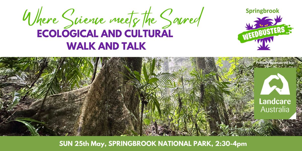 Where Science meets the Sacred: Ecological and Cultural Walk and Talk ...
