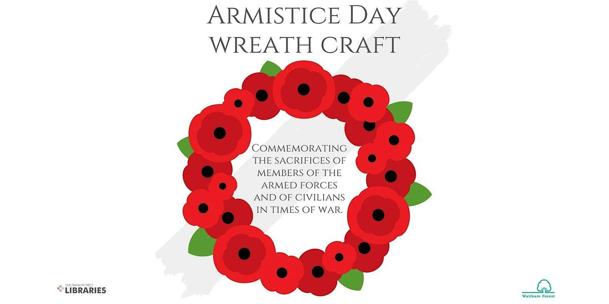 Armistice Day Poppy Wreath Craft @ Leyton Library, Leyton Library ...