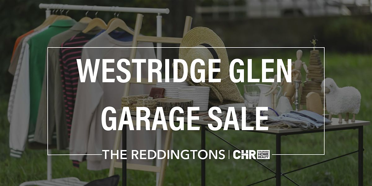 Westridge Glen Garage Sale, Westridge Glen subdivision, Highlands Ranch ...